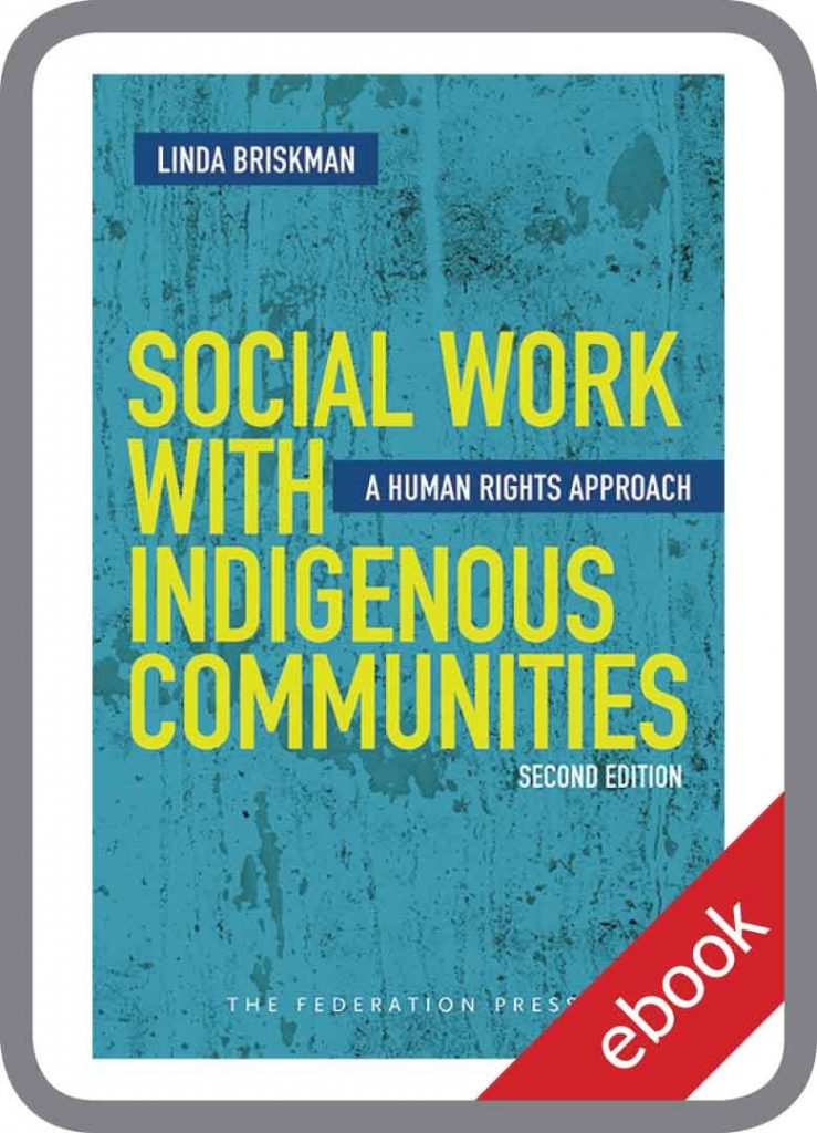Social Work with Indigenous Communities - The Federation Press