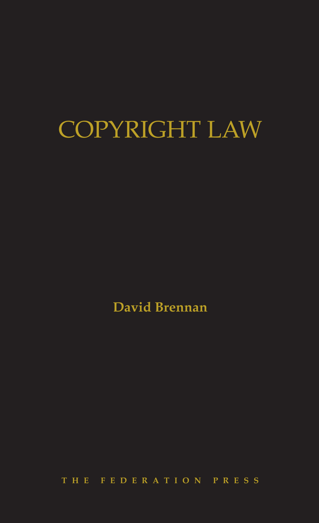 Copyright Law - The Federation Press